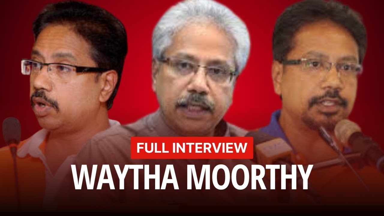 The Man behind HINDRAF | with Waytha Moorthy Ponnusamy - YouTube
