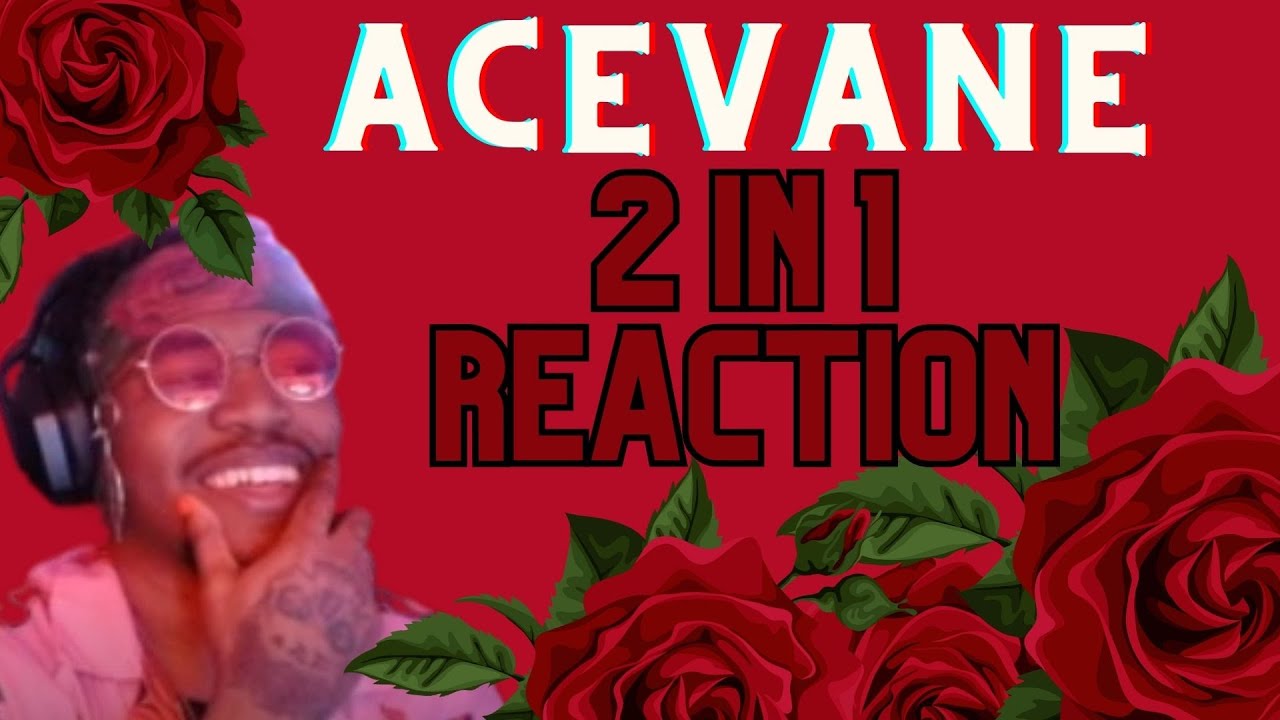 ACEVANE NEVER MISSES | 2 IN 1 ACEVANE REACTION | R.S - YouTube