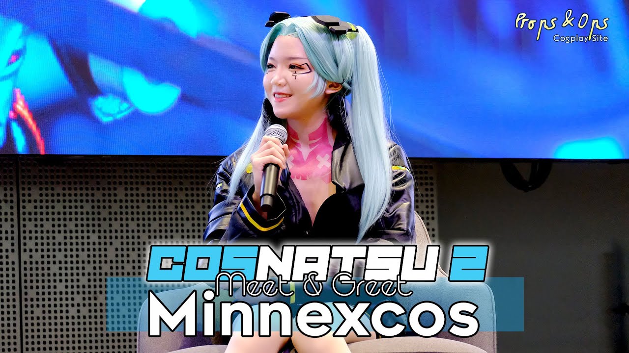 CosNatsu 2 | ช่วง Meet & Greet เกสต์คอสเพลย์ Minnexcos - YouTube
