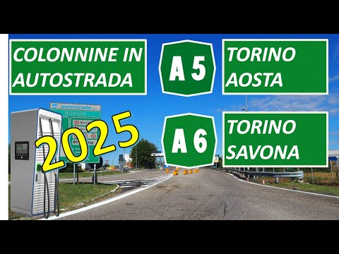 Stazioni di ricarica ultrafast nelle autostrade A5 Torino-Aosta e A6 ...