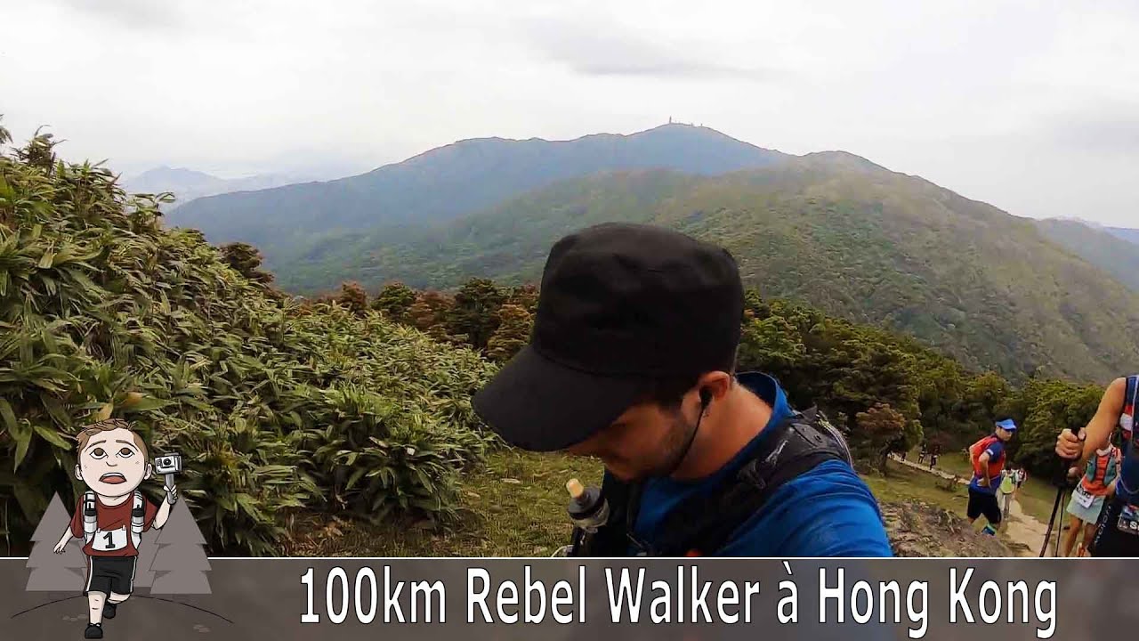 100km de la Rebel Walker à Hong Kong 🇭🇰 - YouTube