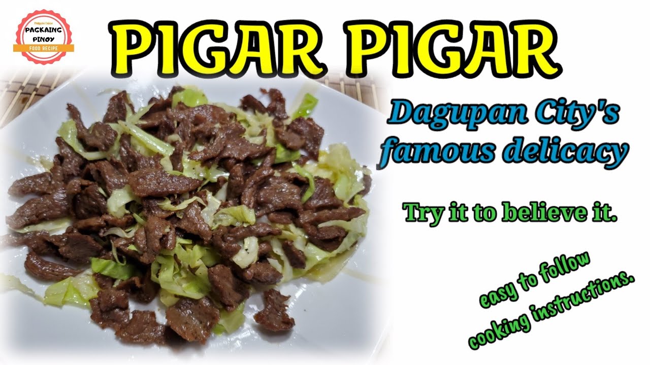 PIGAR PIGAR RECIPE | Dagupan City's famous delicacy. - YouTube