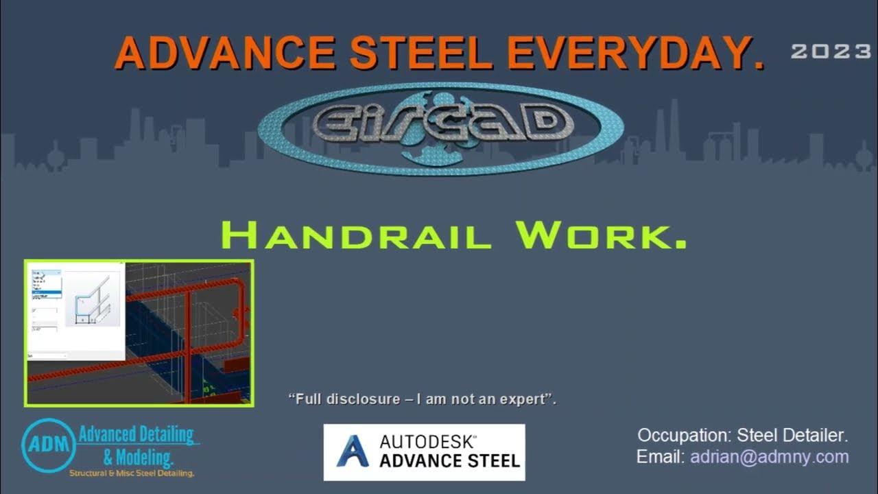 ADVANCE STEEL: Handrail Work. - YouTube