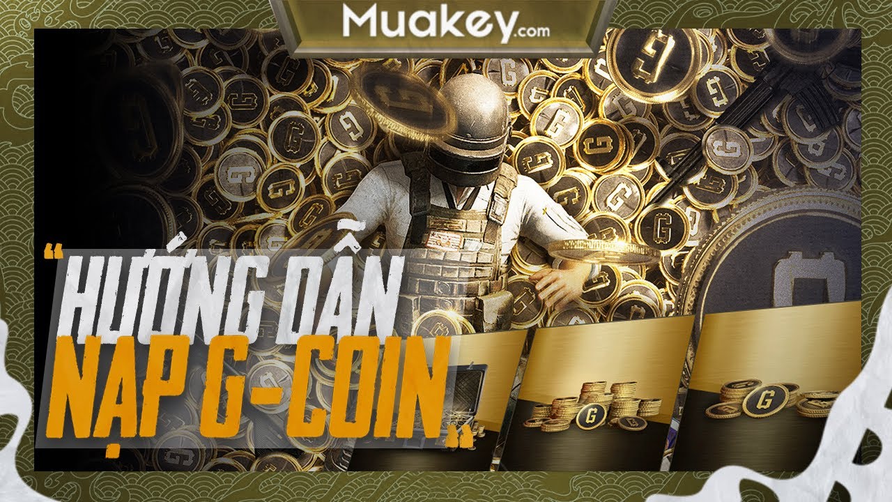 PUBG PC: Hướng Dẫn Nạp G-Coin Giá Rẻ Trong Lúc Steam Bị Cấm Tại Việt ...