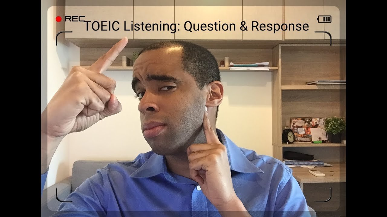 TOEIC Listening: Part II - Question & Response + Audio & Script - YouTube