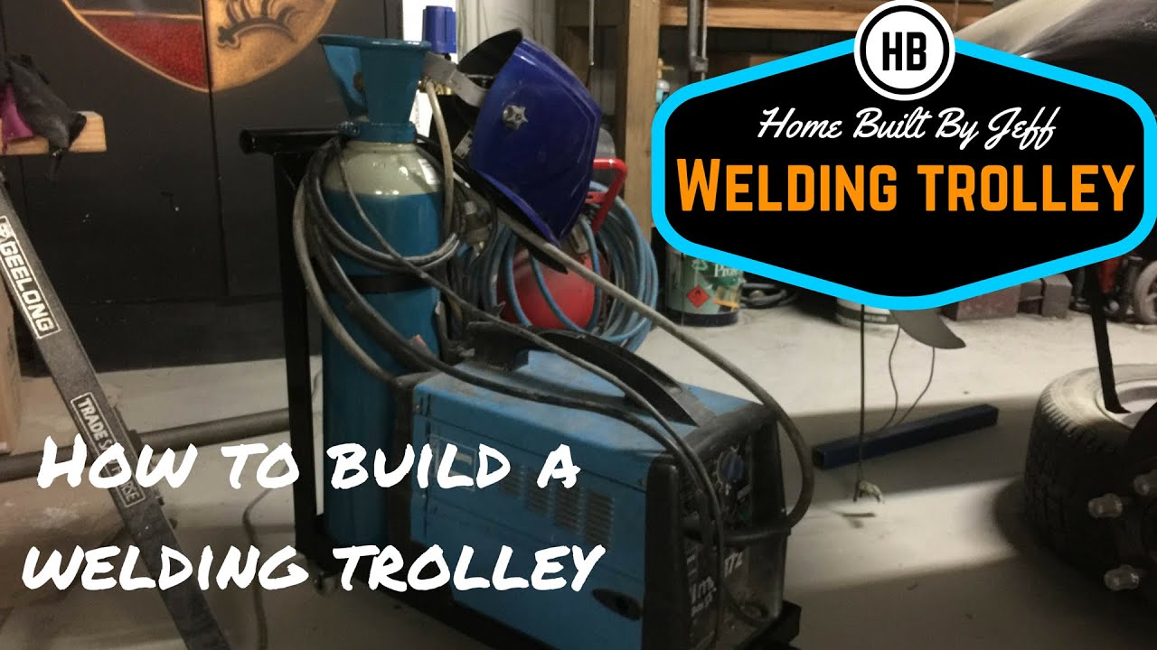How to Build a Welding Trolley - YouTube