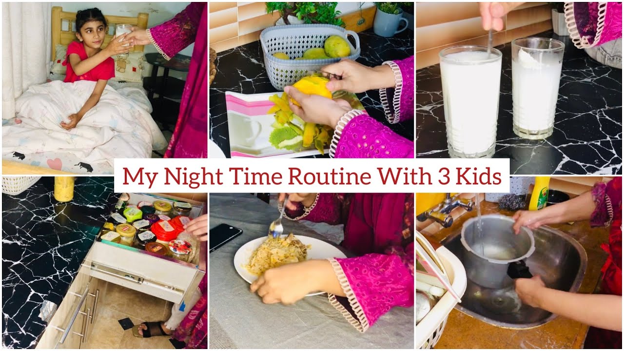 My Night Time Routine With 3 Kids | How I Manage My Night Time Routine ...