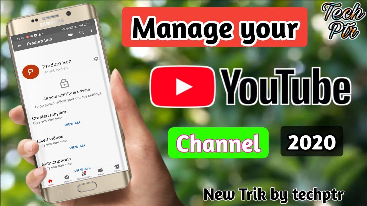 🔥How to manage YouTube channel 2020 | mobile se YouTube channel manage ...
