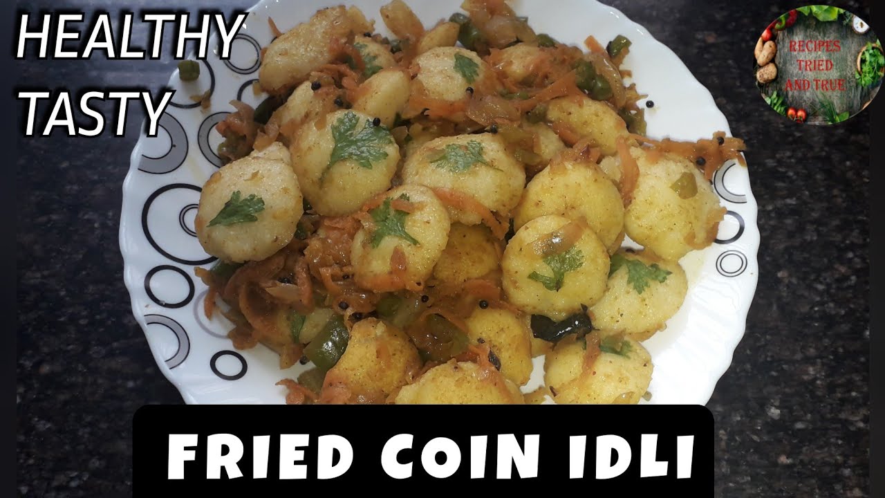 Fried Coin Idli | Mini masala idli recipe tried and true - Healthy ...