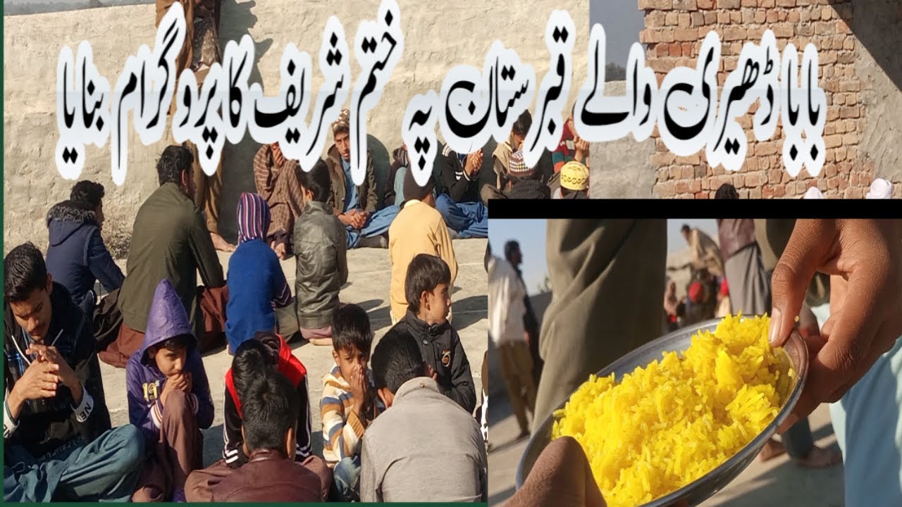 baba dharri waly Qabaristan py khatam sharif ||village vlogs || sajjad ...