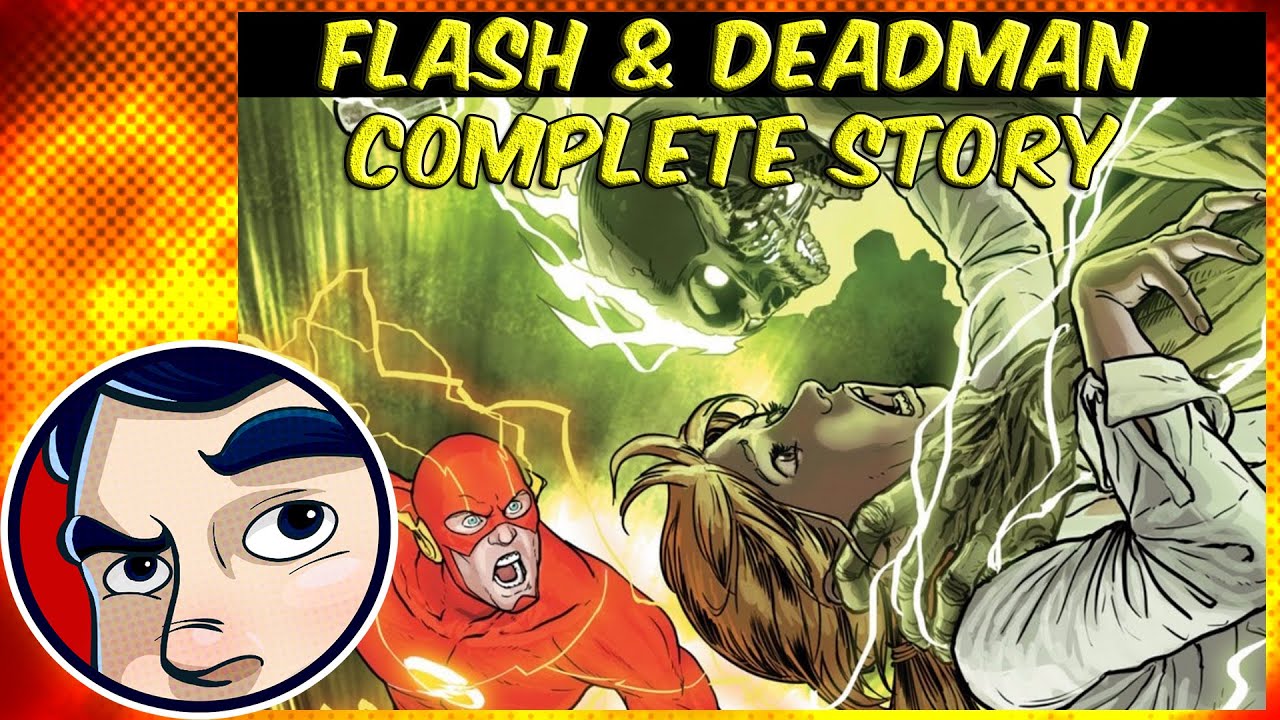Flash and Deadman Team Up - Complete Story - YouTube