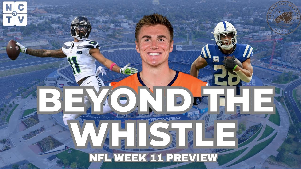 NFL Week 11 Preview: Beyond the Whistle Season 5 Episode 3 - YouTube