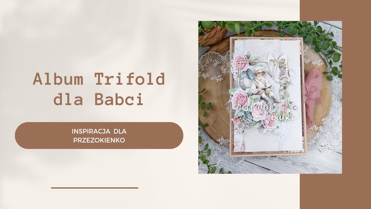 Album Trifold dla Babci/ Prezentacja/ Inspiracja dla PrzezOkienko - YouTube