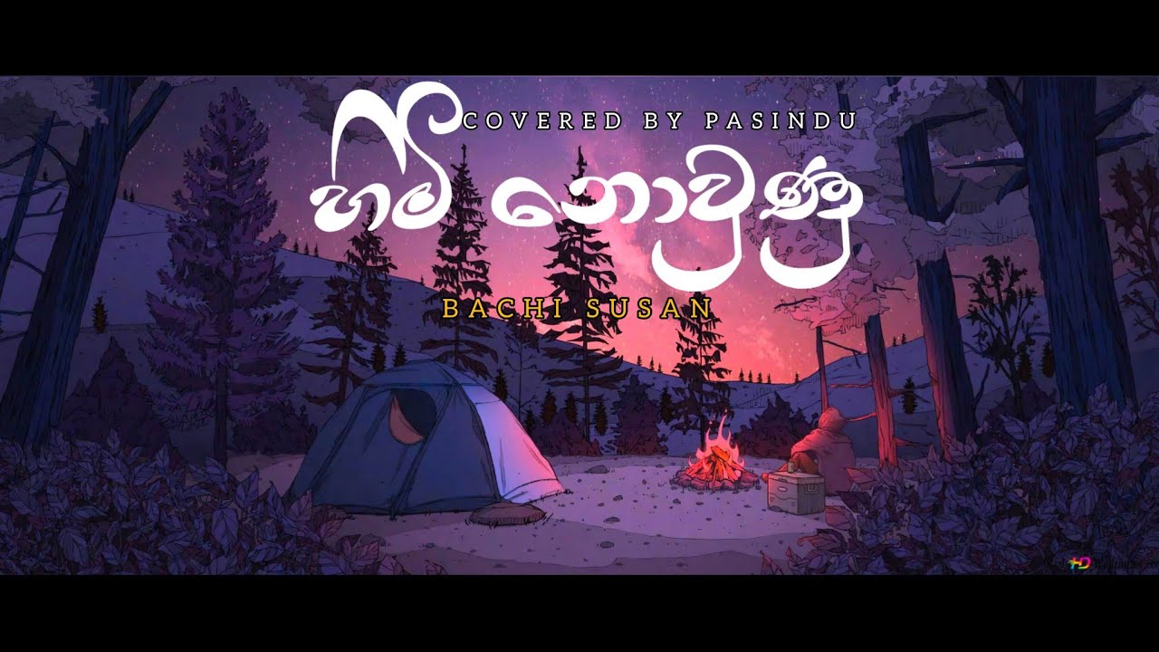 Himi Novunu(හිමි නොවුනු) | Bachi Susan| Covered by Pasindu Viragith#cover #sinhala #2023 - YouTube