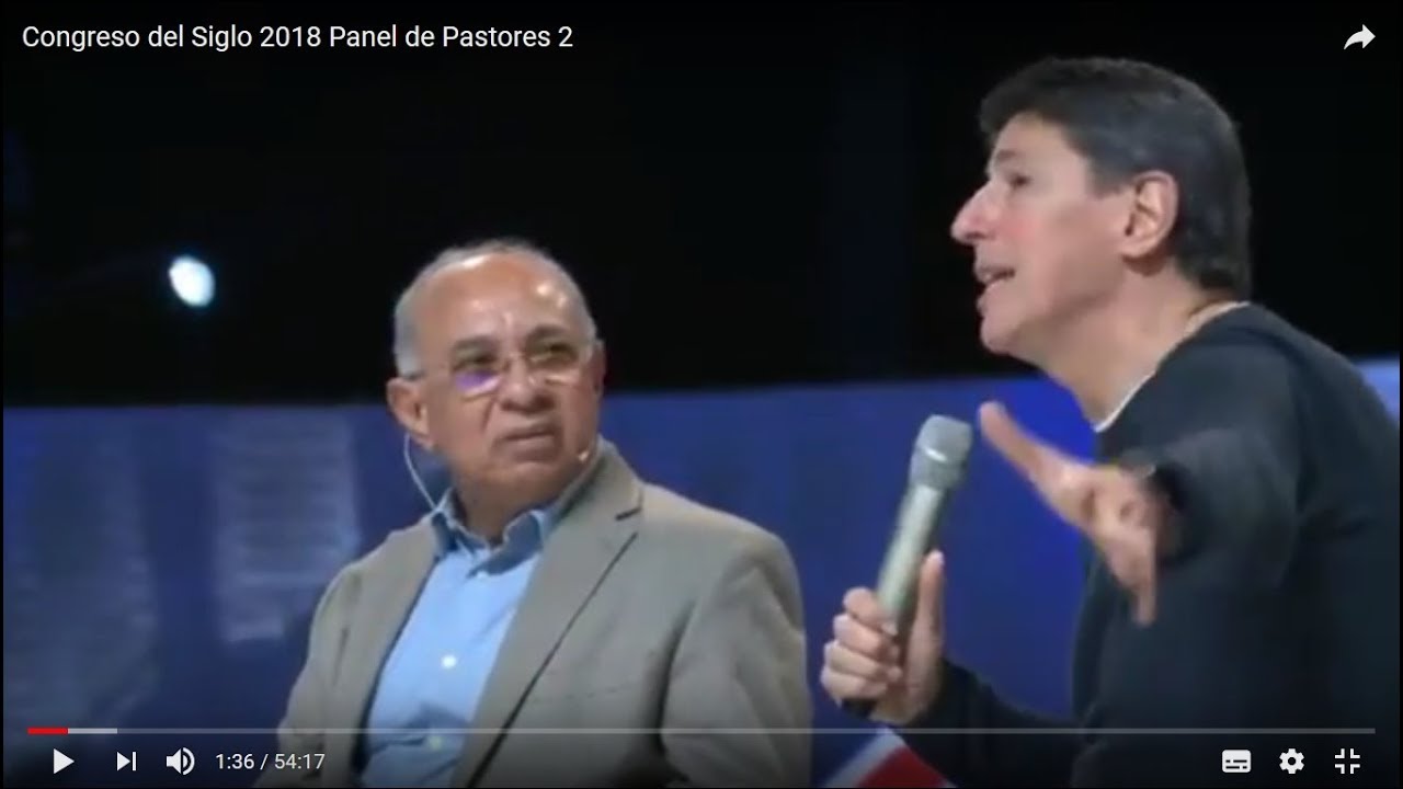 Congreso del Siglo 2018 Panel de Pastores 2 - YouTube