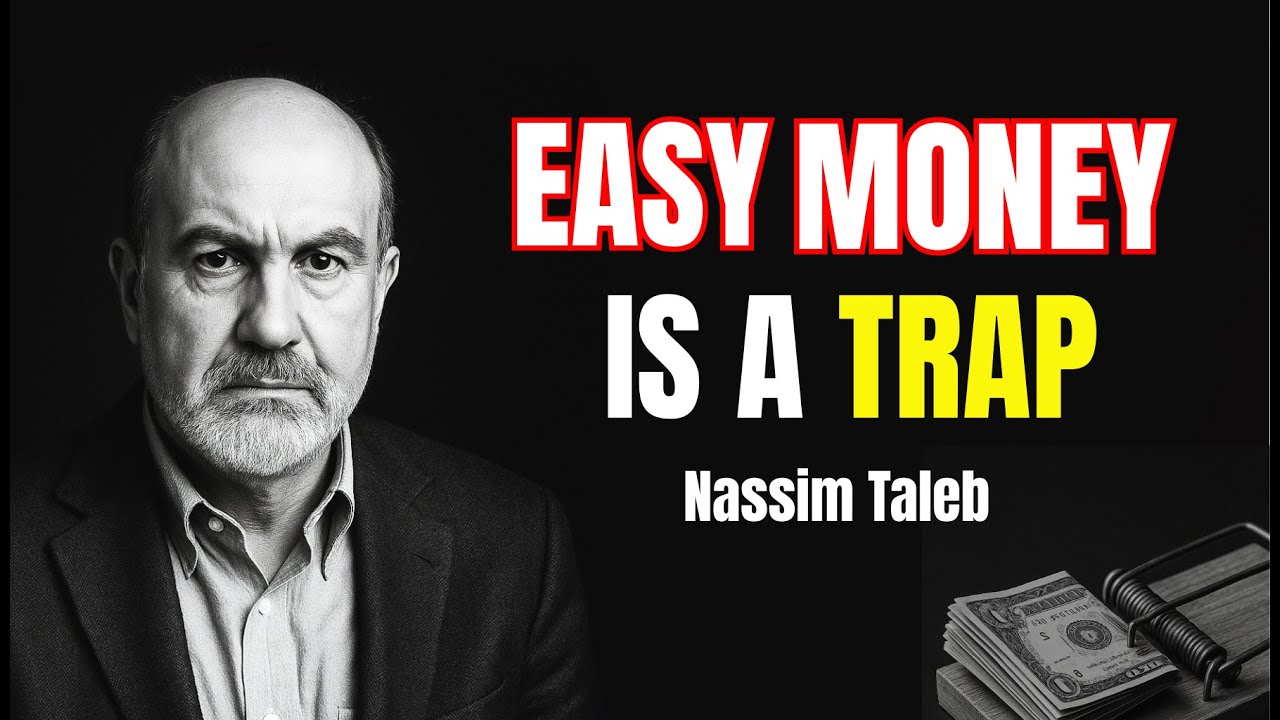 Why You Should Never Trust Easy Money | Nassim Taleb - YouTube