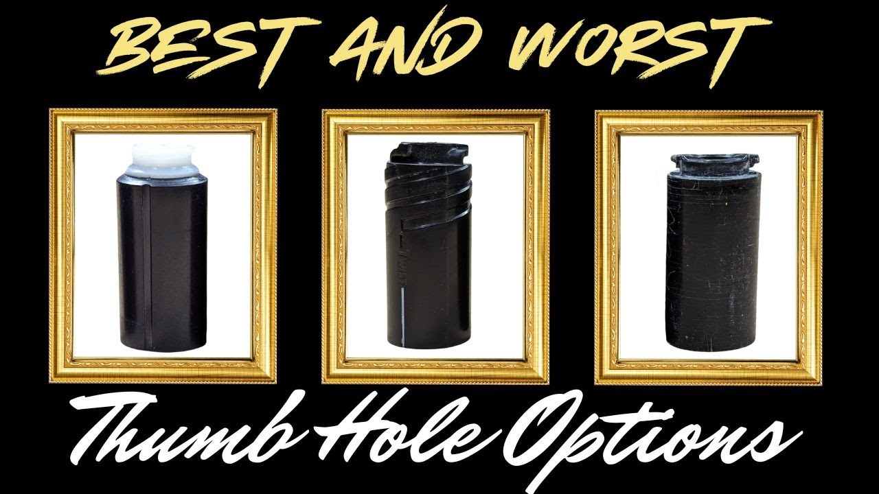 The BEST and WORST Thumb Hole Options| Interchangeable Thumb System ...