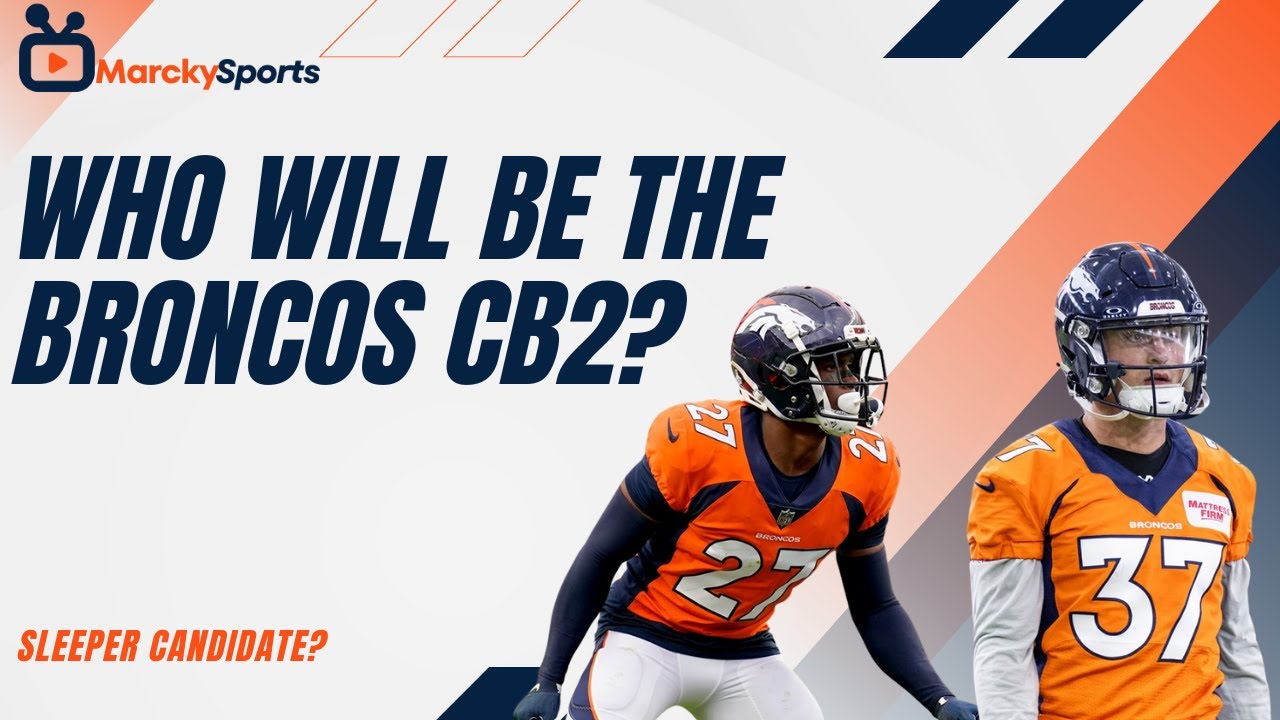 Denver Broncos Positional Group Overview: Cornerbacks - YouTube