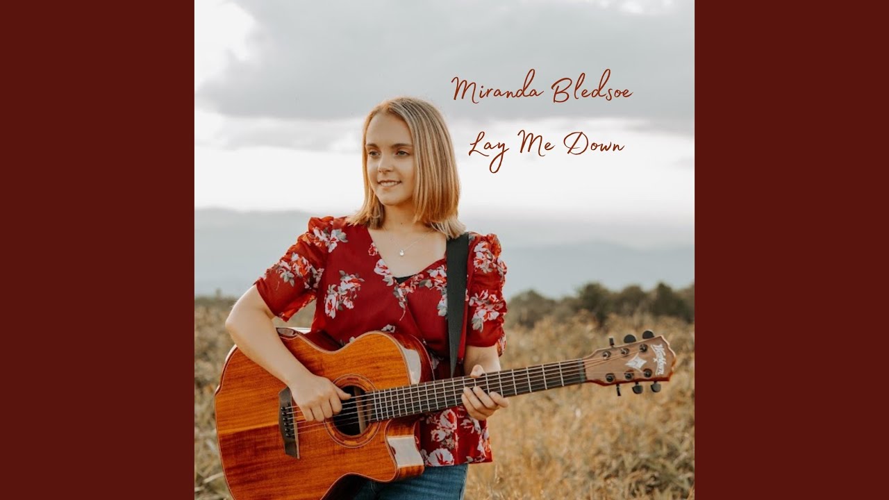 Lay Me Down - YouTube