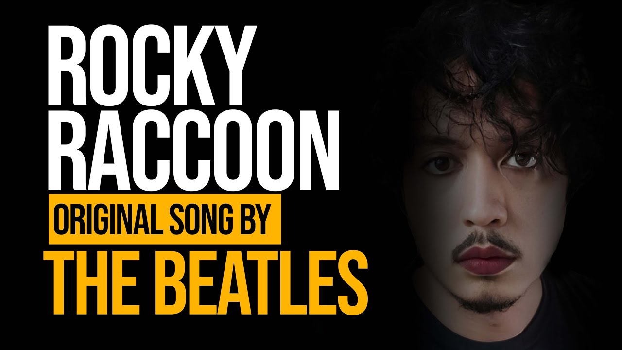 Rocky Raccoon - Original song by The Beatles - YouTube