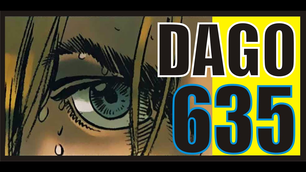 DAGO COMIC completo CAPITULO 635 - YouTube