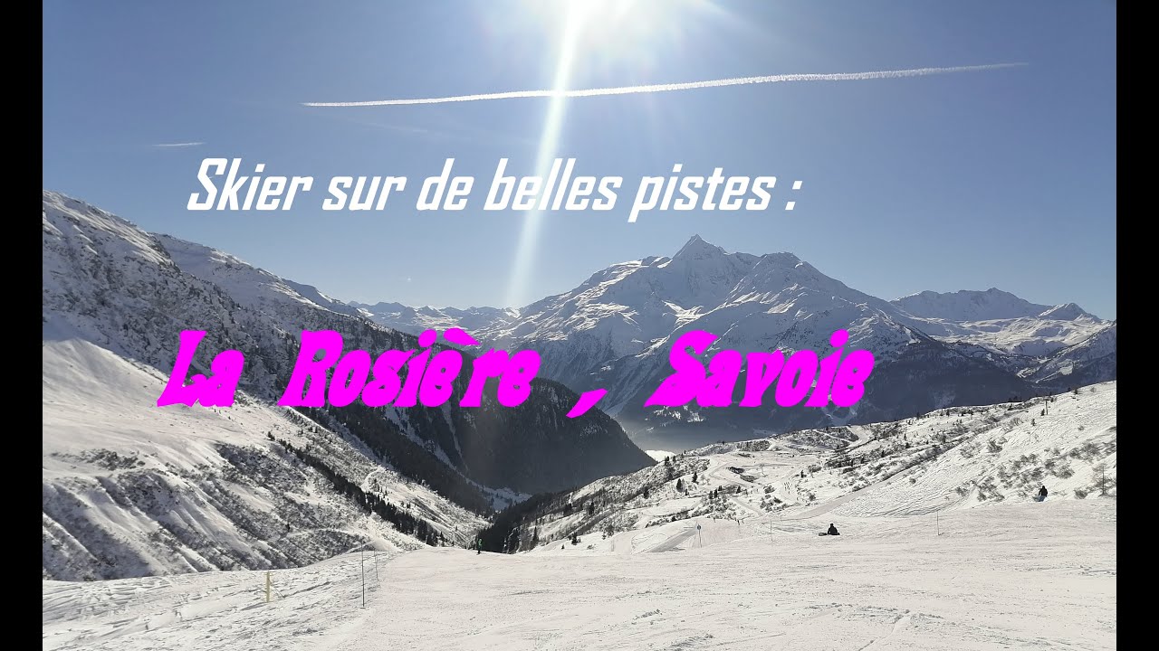 Skier à la Rosière, une belle station dans la Savoie ! - YouTube