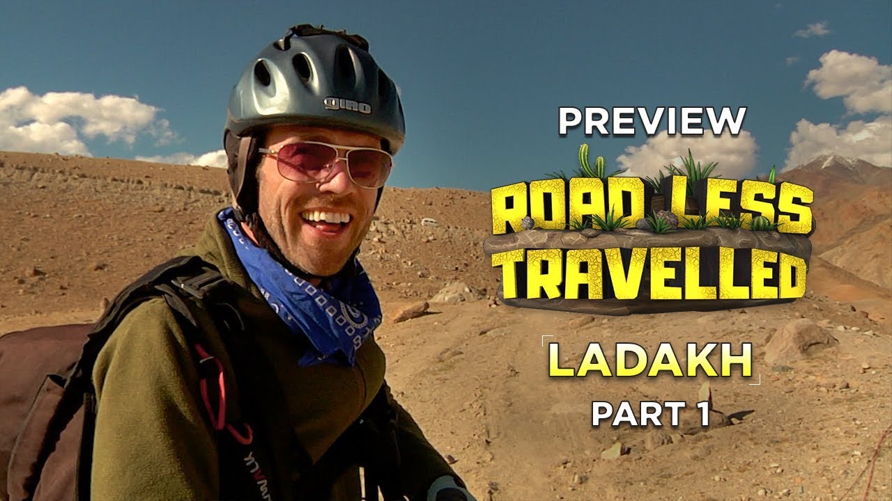 Ladakh | Road Less Travelled | Episode 9 | Part 1 | Jonathan Legg ...