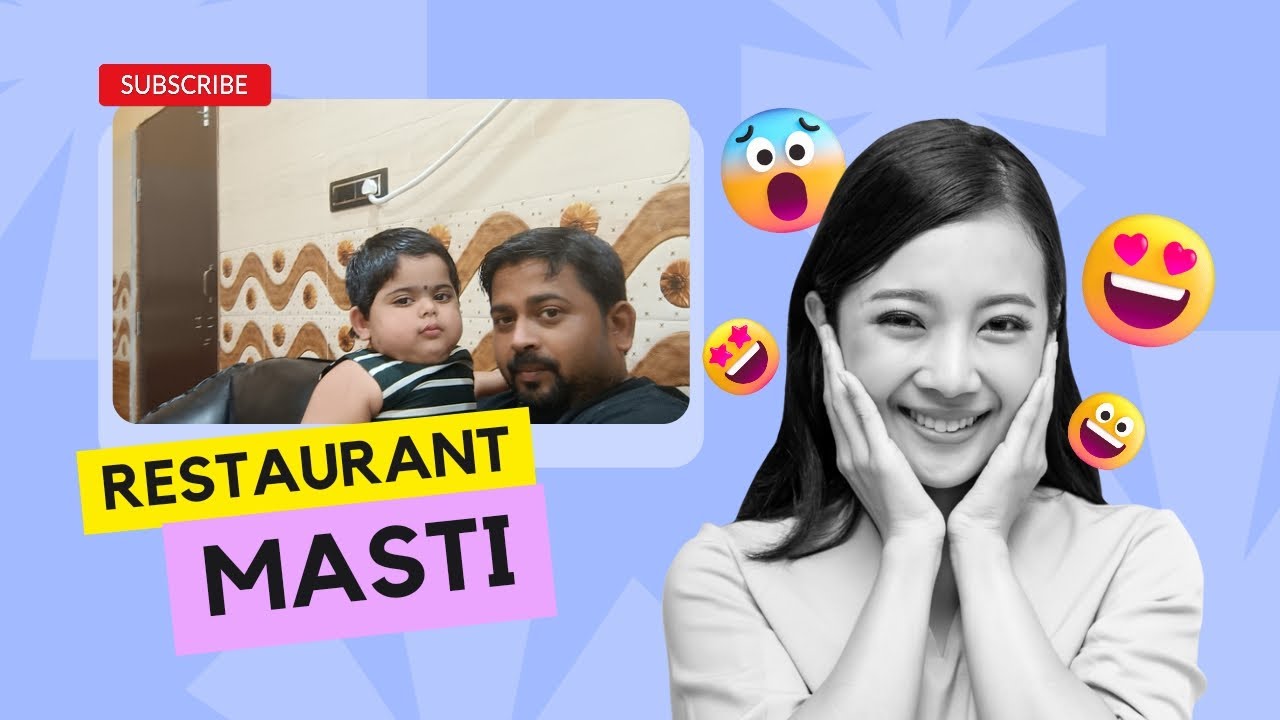Restaurant masti with family.... 😊 - YouTube