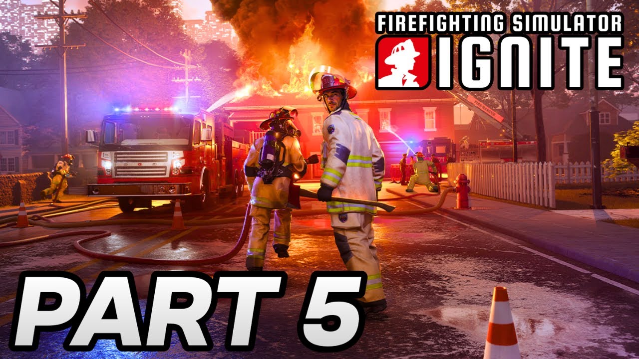 Firefighting Simulator: Ignite Gameplay Walkthrough Part 5 (PS5) - No ...