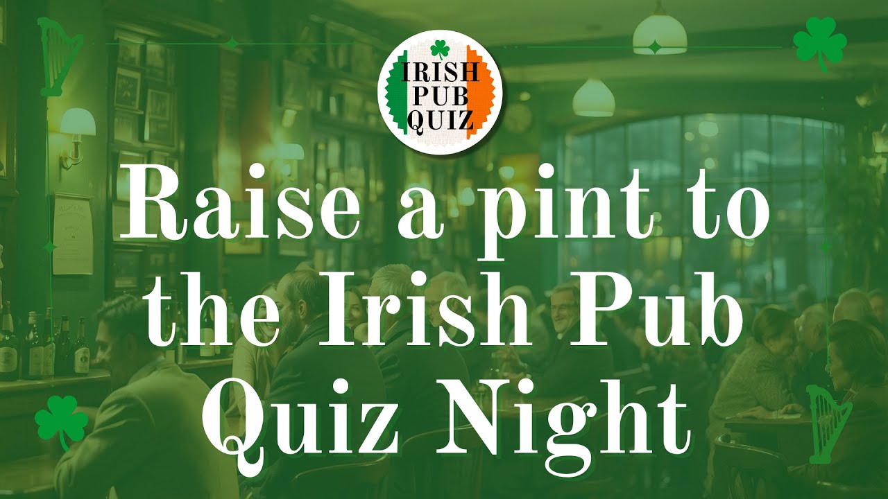 Virtual Pub Quiz from Ireland General Knowledge Irish Pub Quiz Night ...