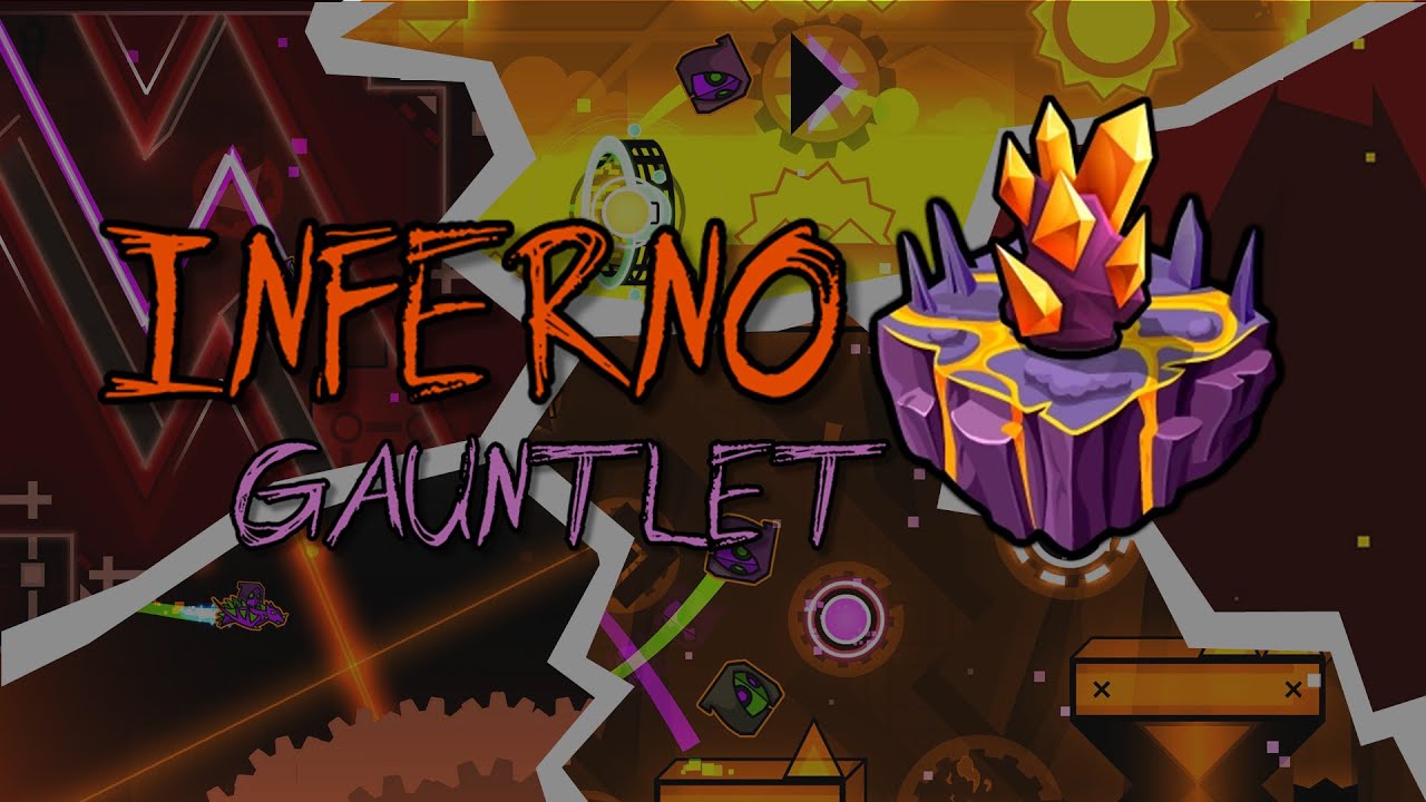 INFERNO GAUNTLET | Geometry Dash 2.2 - YouTube