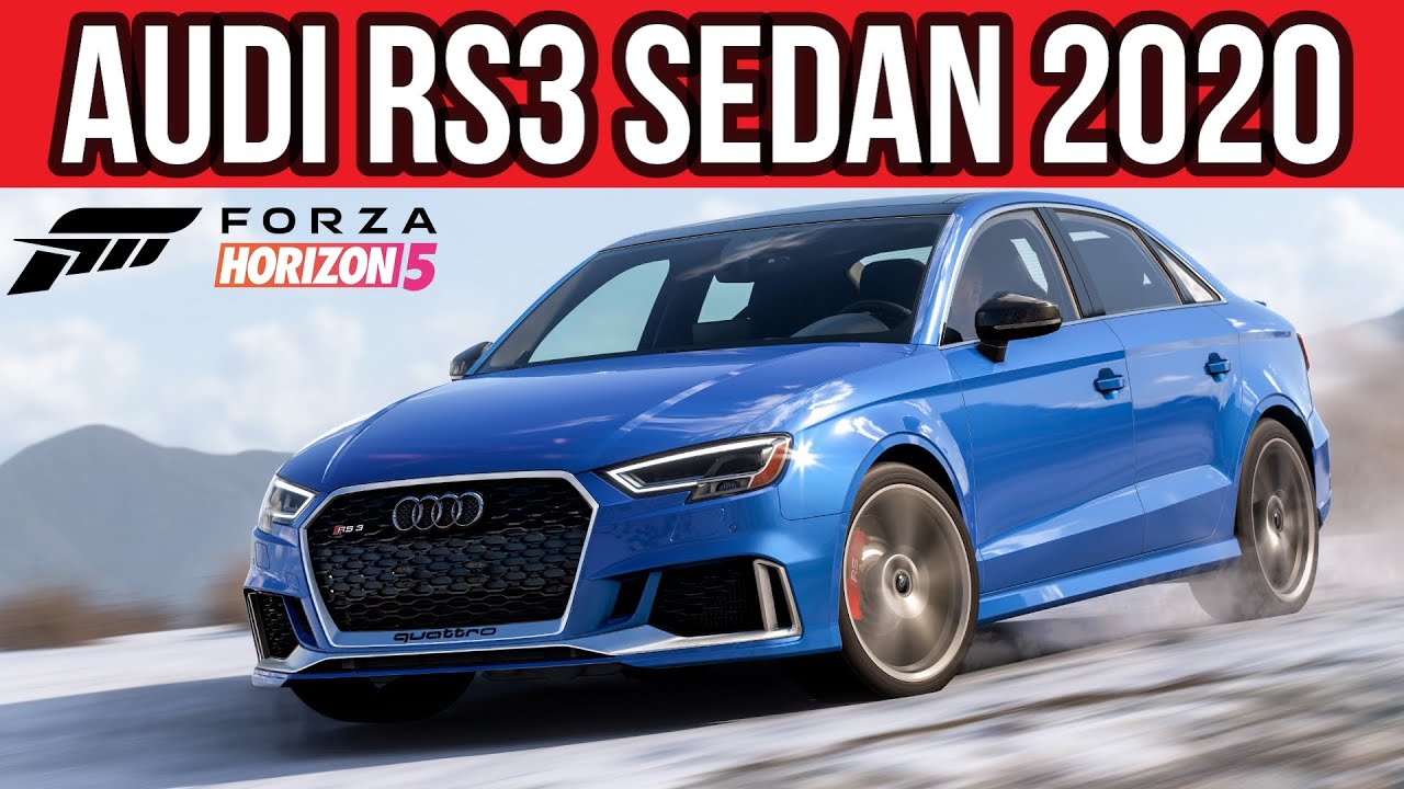 TUNANDO E CORRENDO COM O AUDI RS3 SEDAN NO FORZA HORIZON 5! - YouTube