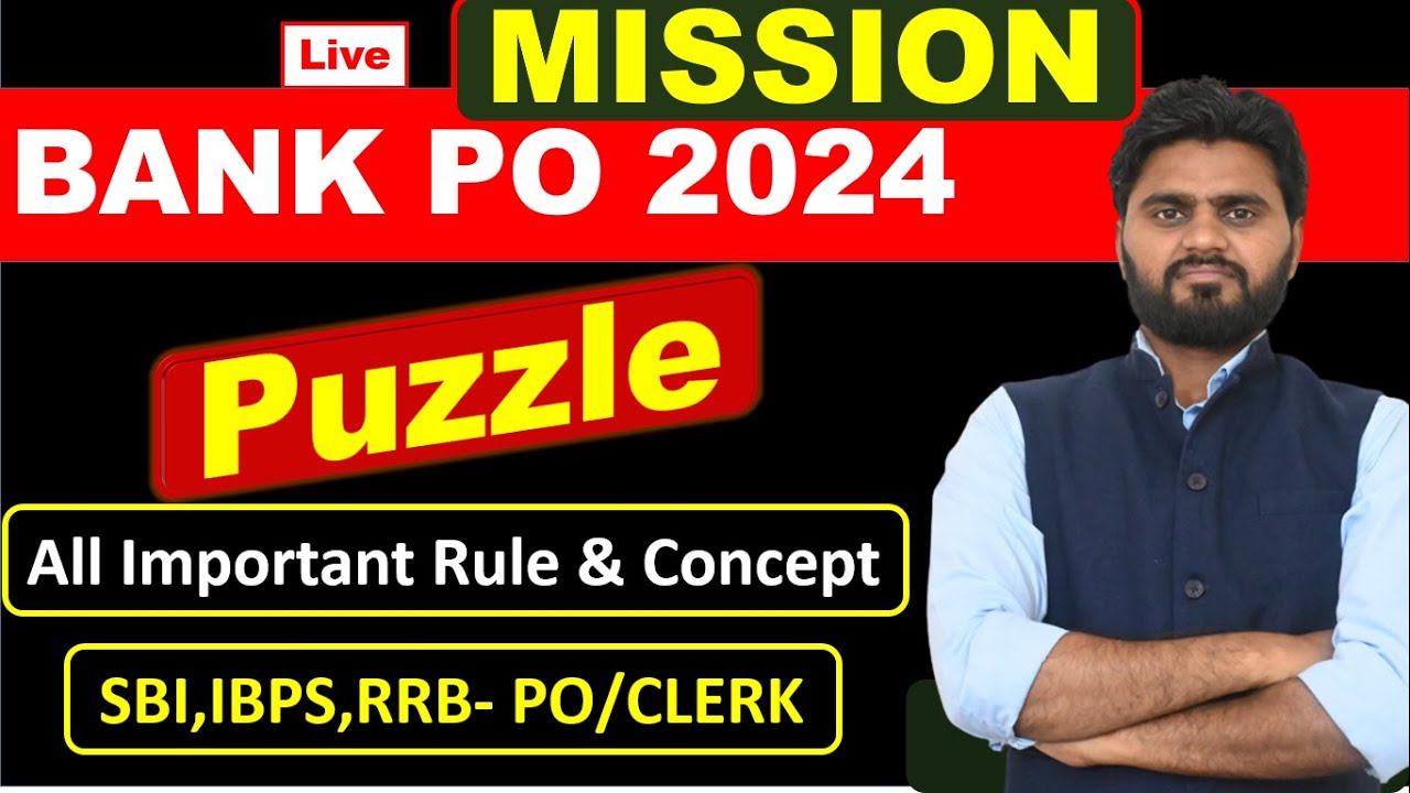 Puzzle Tricks Rule Concept For Bank PO Exam RRB IBPS SBI PO CLERK puzzle-tricks-rule-concept-for-bank-po-exam-rrb-ibps-sbi-po-clerk