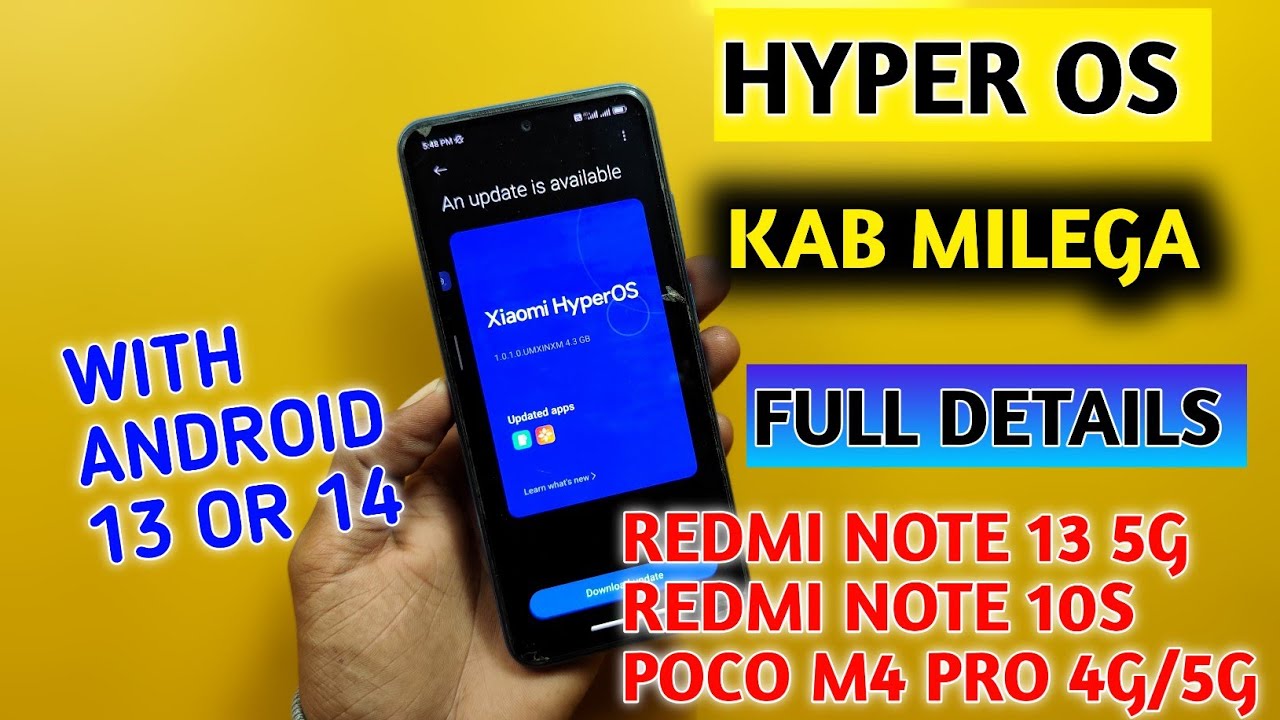 New hyper OS Update Redmi note 13 5g, redmi Note 10s,poco M4 pro 4g Kab ...