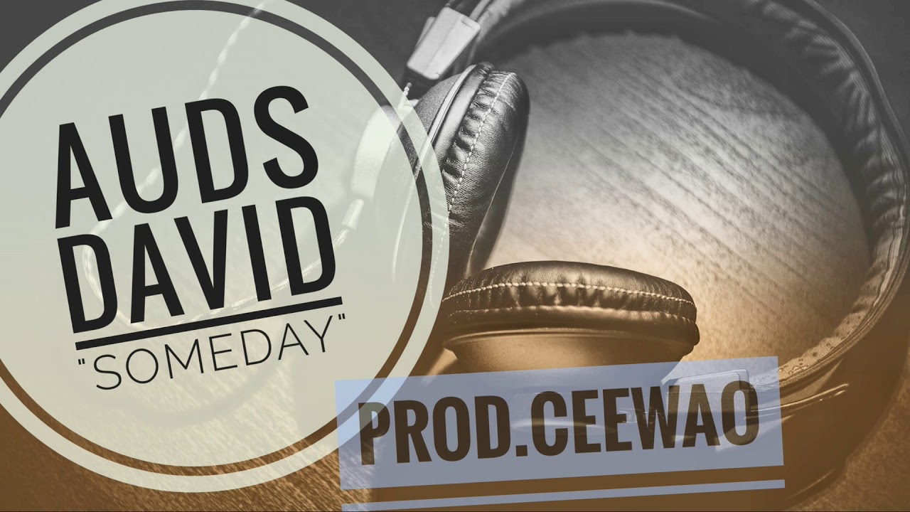 Auds David - Someday - YouTube