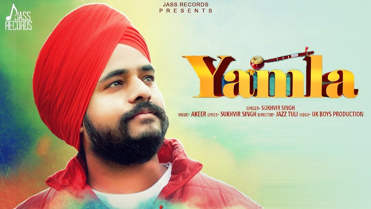 Yamla | (Full HD) | Sukhvir Singh | Punjabi Songs 2019 - YouTube