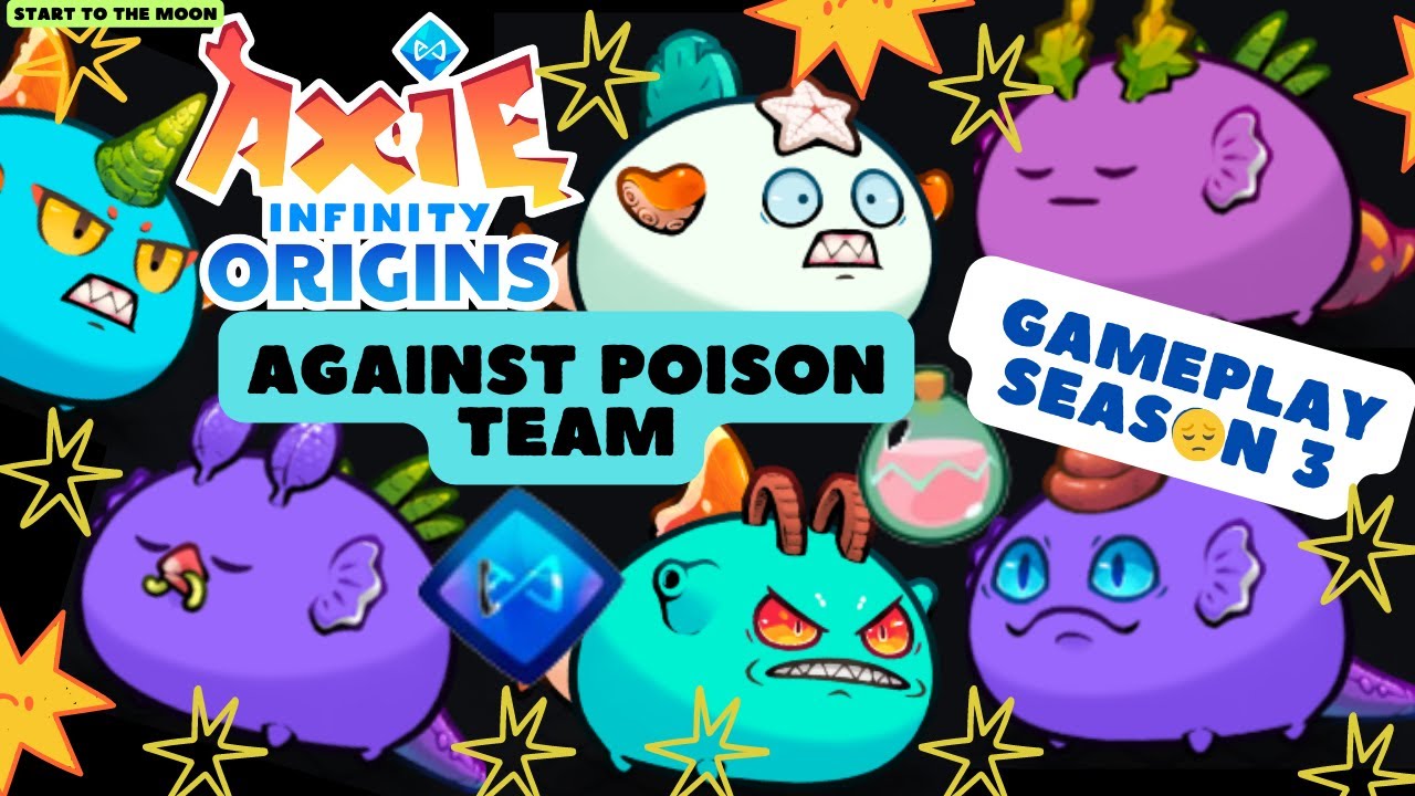 Bubble Bloodlust Against Poison Gila | Gameplay Season 3 | Axie ...