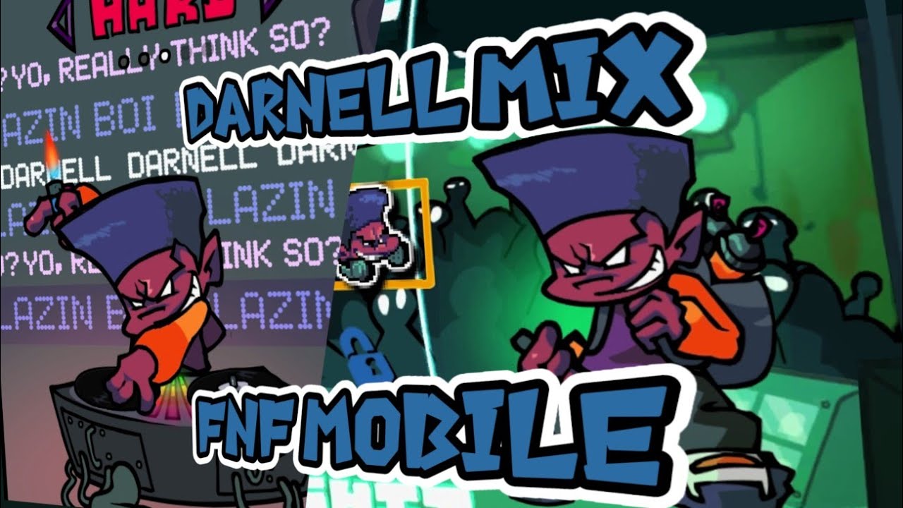Darnell MIX FNF MOBILE!!!!!! - YouTube