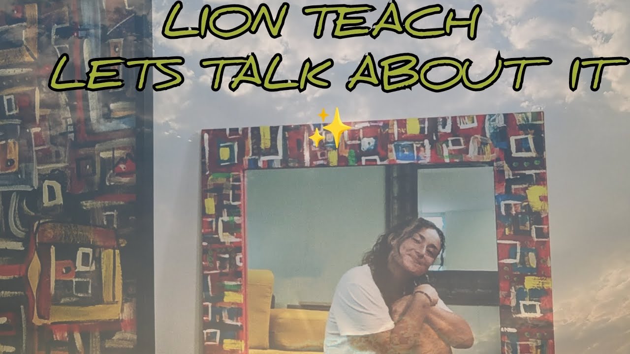 Lion Teach Let's Talk About It Lesson 4: Being The Artist 🔥 - YouTube