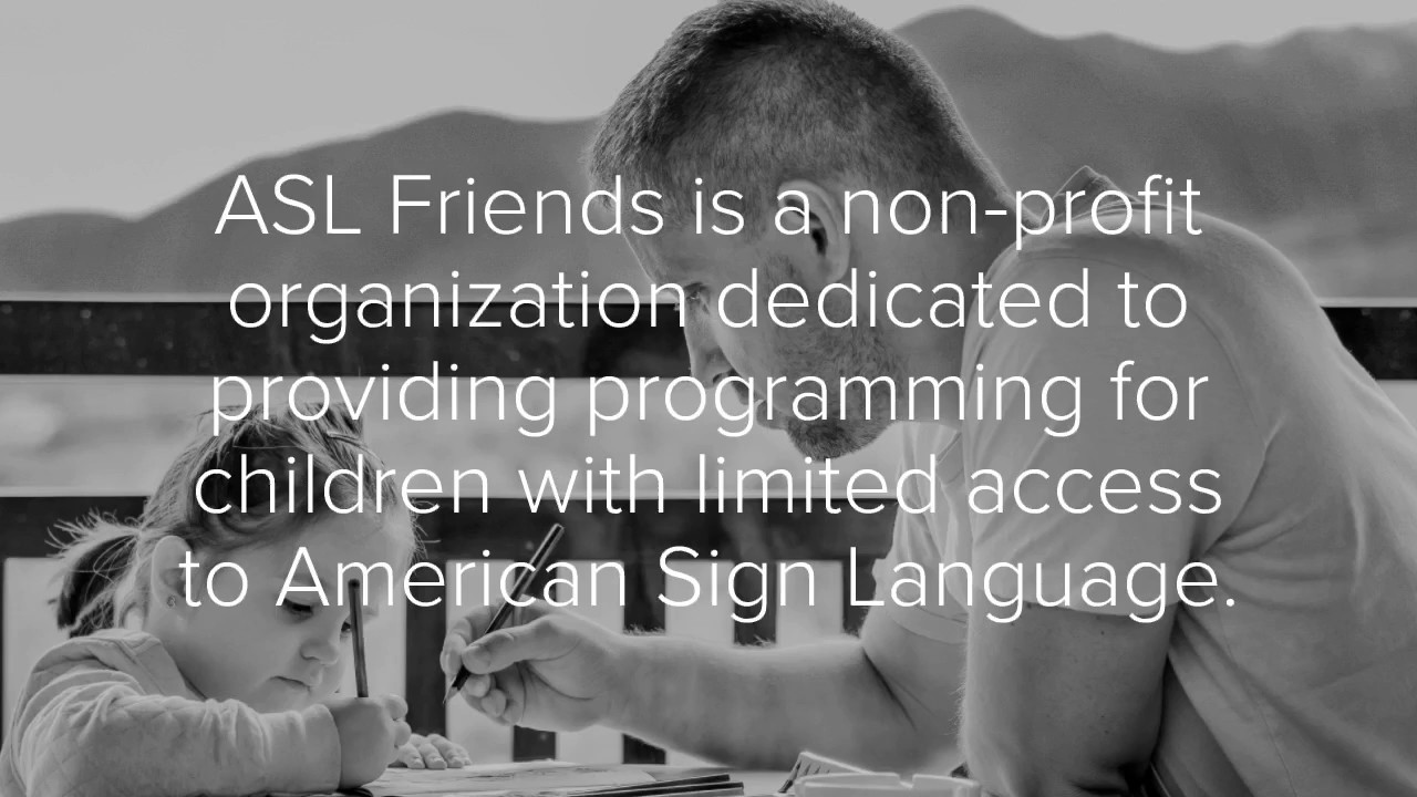 Mission of ASL Friends, Inc. - YouTube