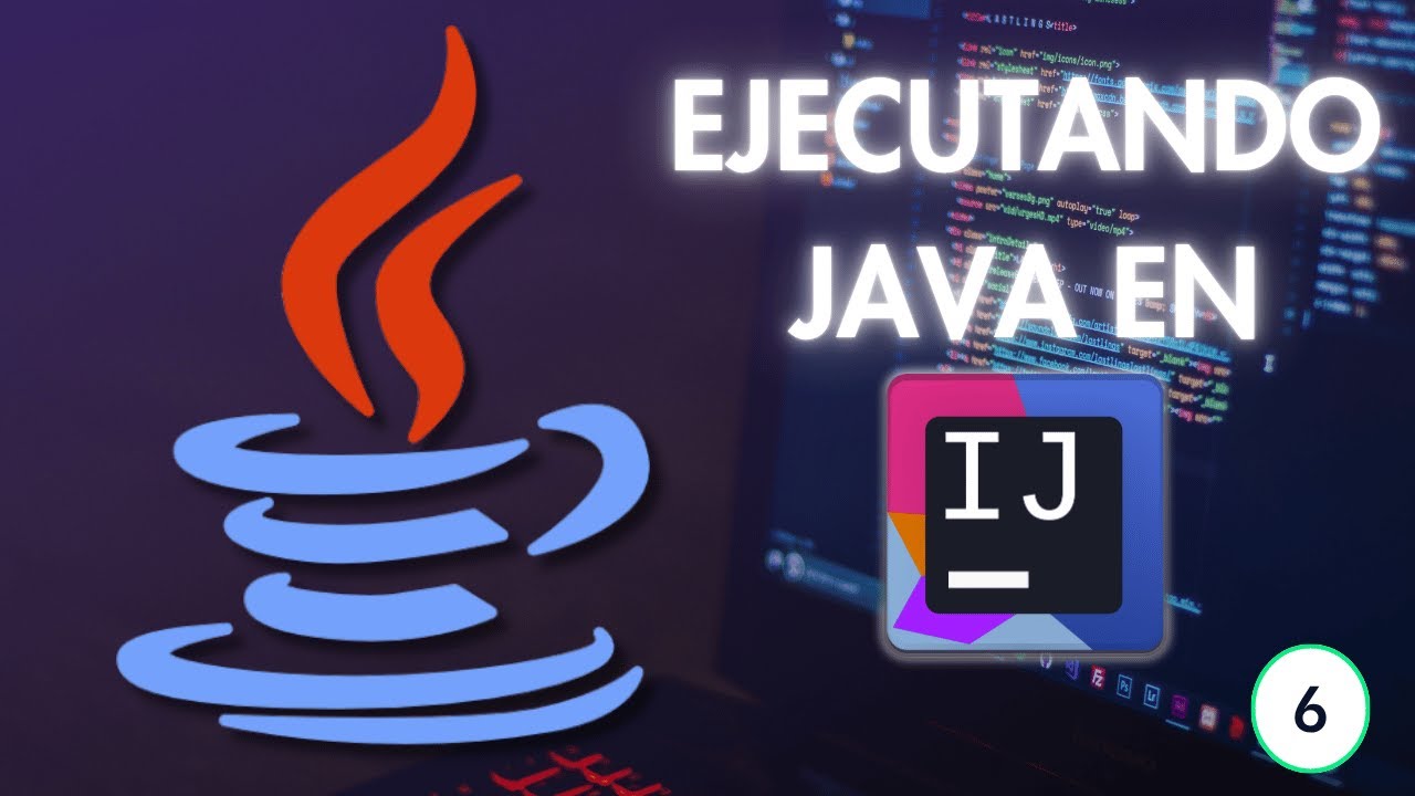 Compilación, interpretación y ejecución en IntelliJ IDEA - YouTube