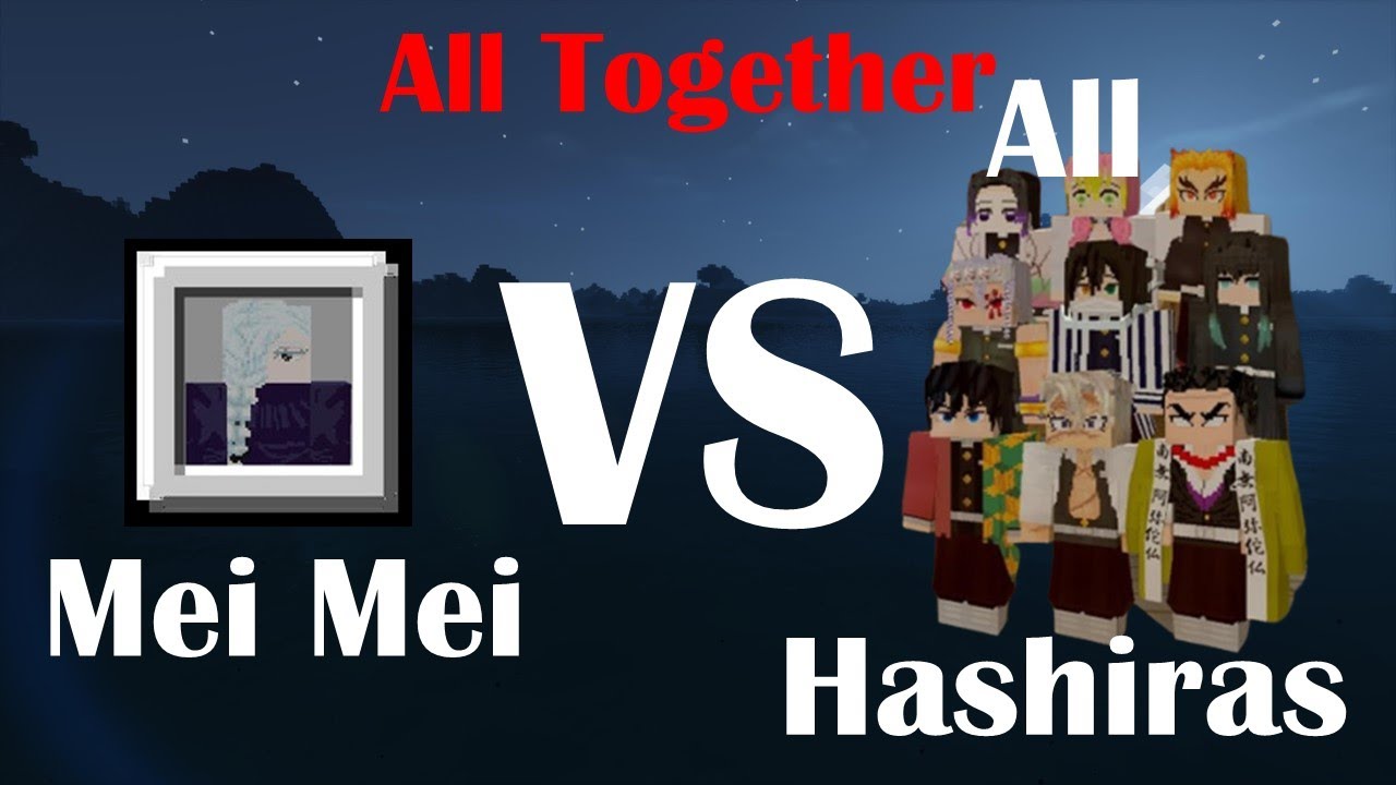 Mei Mei VS All Hashiras (All Together) - Jujutsu Kaisen X Demon Slayer ...