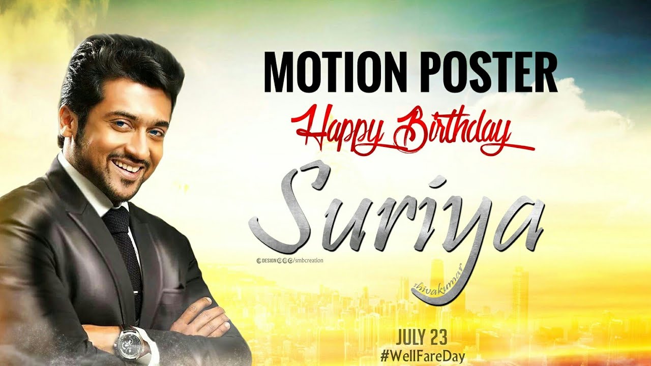 Happy Birthday Surya Motion Poster | SMBcreation | Surya | Surya42 ...