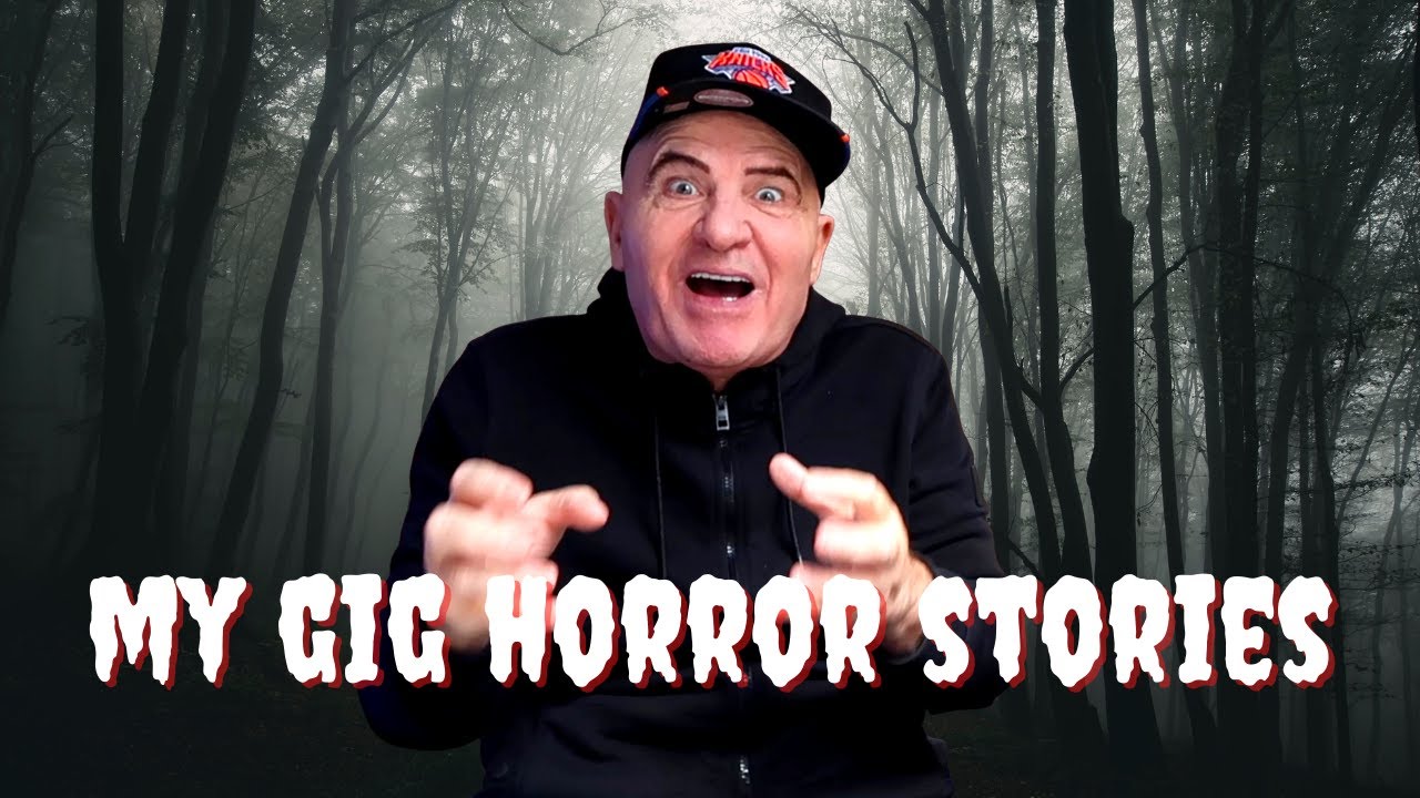 My Gig Horror Stories! 😱 - YouTube