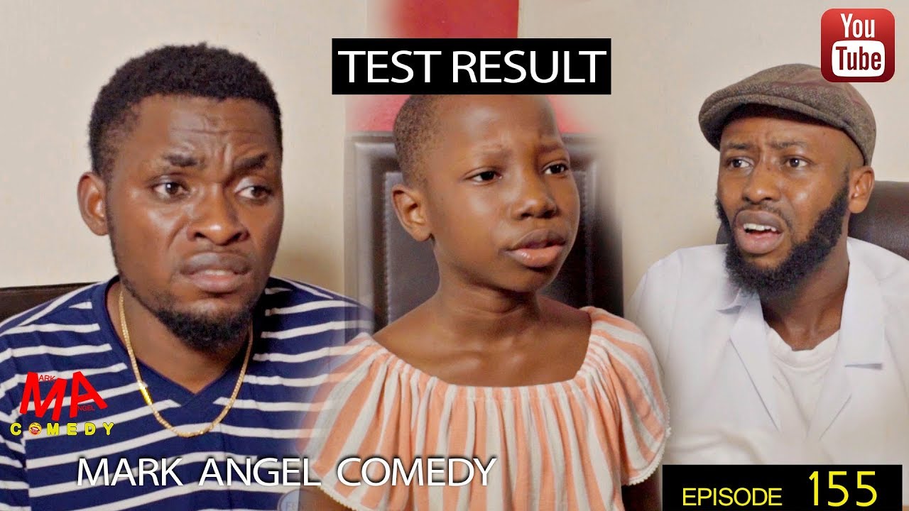 TEST RESULT (Mark Angel Comedy) (Episode 155) - YouTube