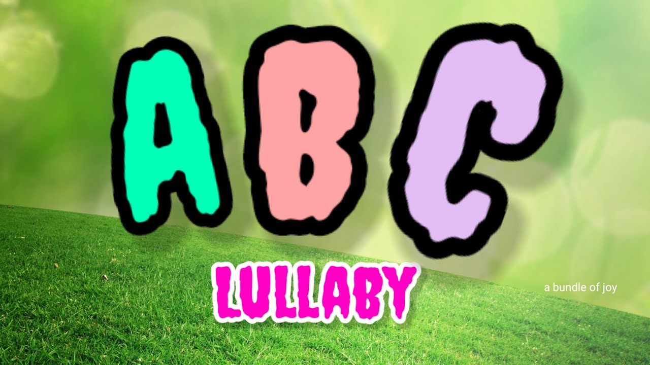 ABC Lullaby | ABC Lullaby Song | Alphabet song | Phonics Song| # ...