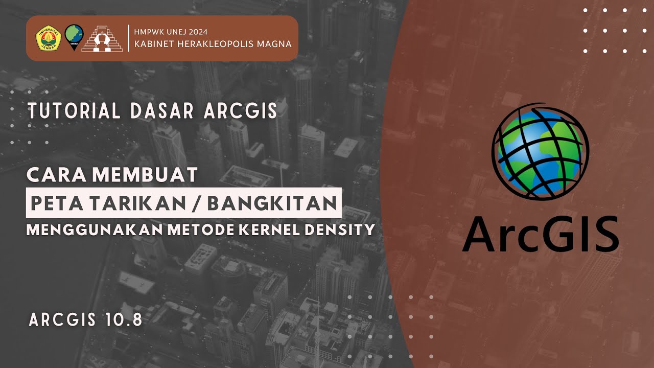 [TUTORIAL ARCGIS] Cara Membuat Peta Tarikan/Bangkitan Menggunakan Metode Kernel Density - YouTube