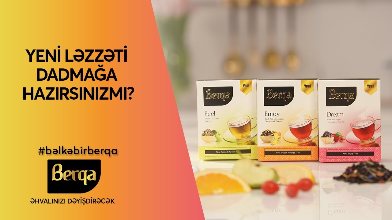 BƏLKƏ BİR BERQA (Berqa Tea) - YouTube