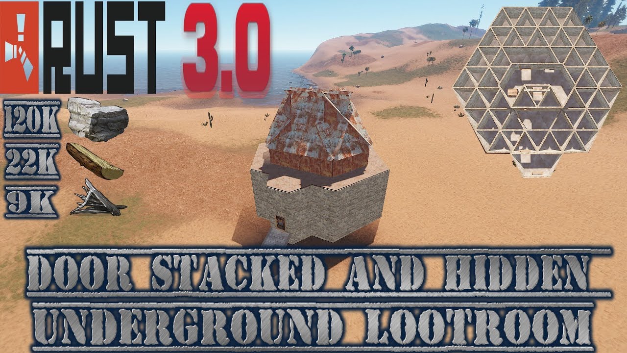 Rust 3.0 Base [Door Stacked][Underground lootroom] - YouTube