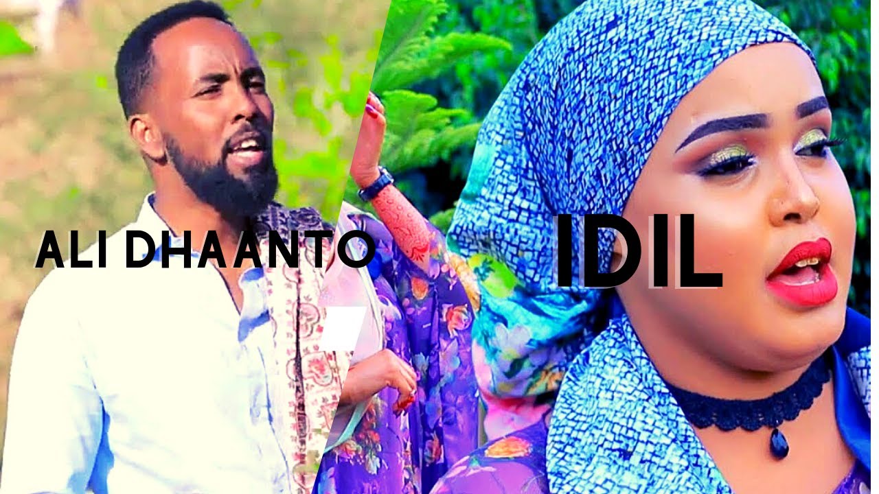 ALI DHAANTO IYO IDIL AYRUSH-DHAANTO CIIDAN- NEW VIDEO 2022-ALI DHAANTO ...